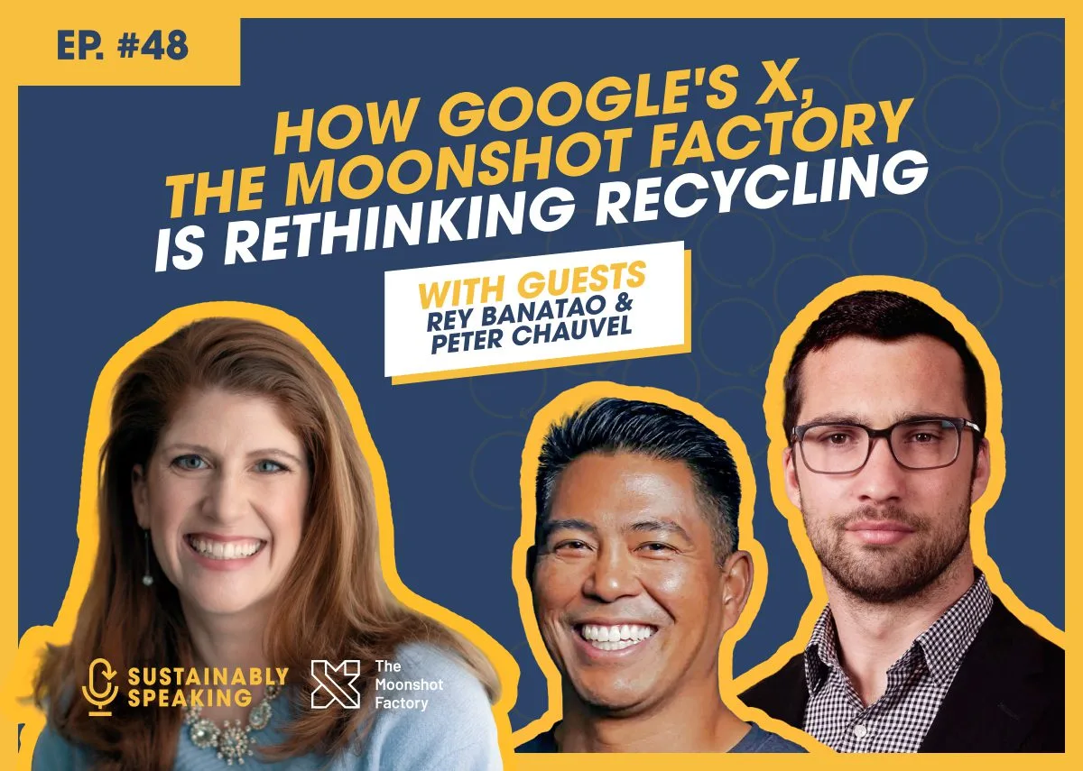 How Google’s X, the Moonshot Factory is Rethinking Recycling - America ...